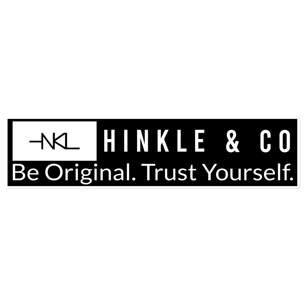 The Blueprint Sticker by Hinkle & Company—Be Original. Trust Yourself ...